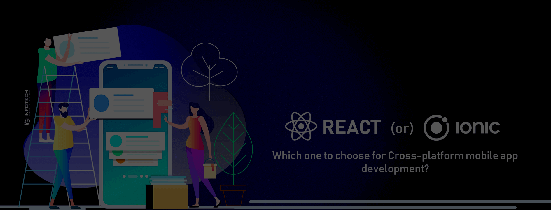 React Or Ionic Which One For Cross Platform Mobile App Development 9883
