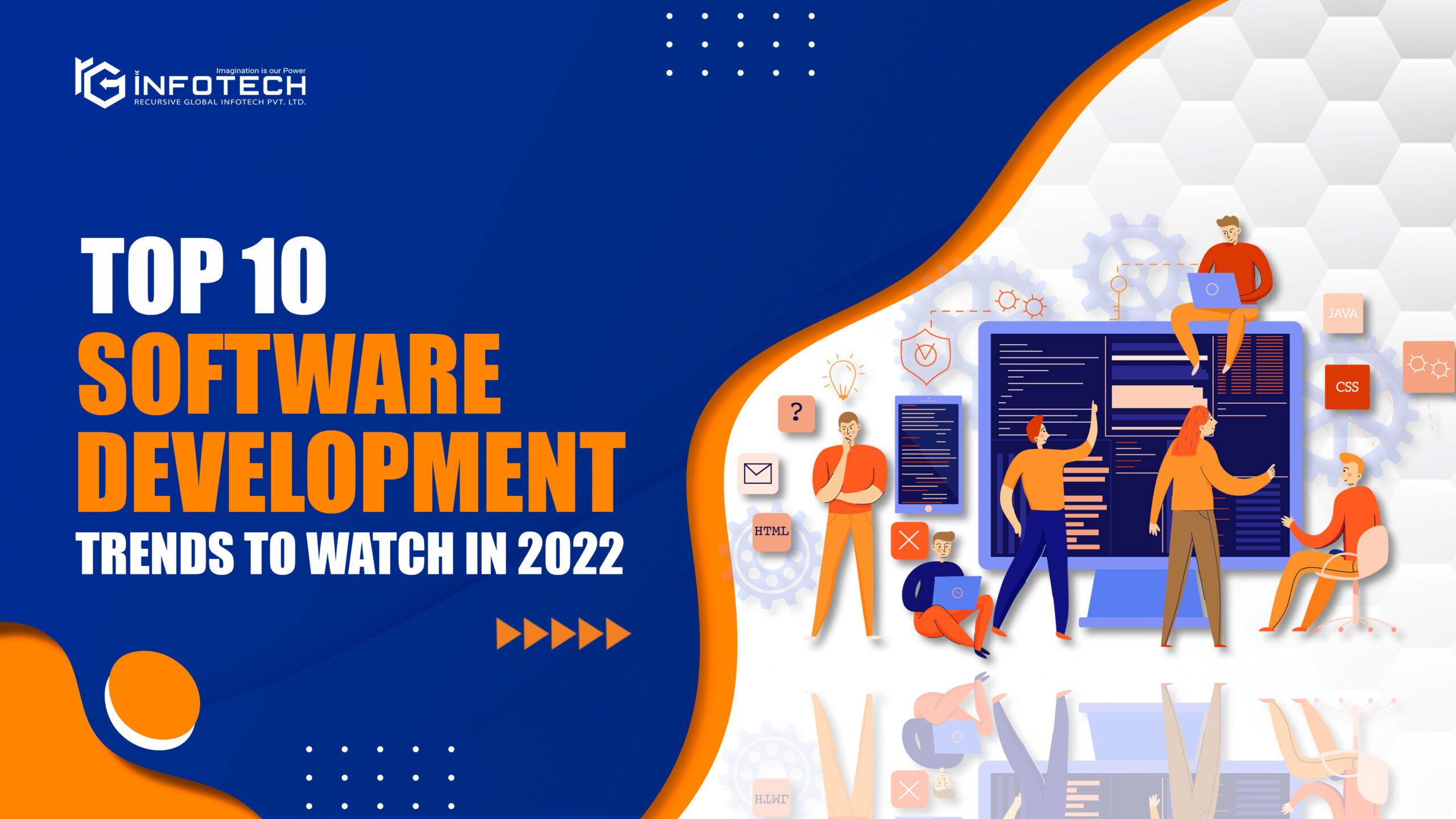 Top 10 Software Development Trends to Watch In 2022