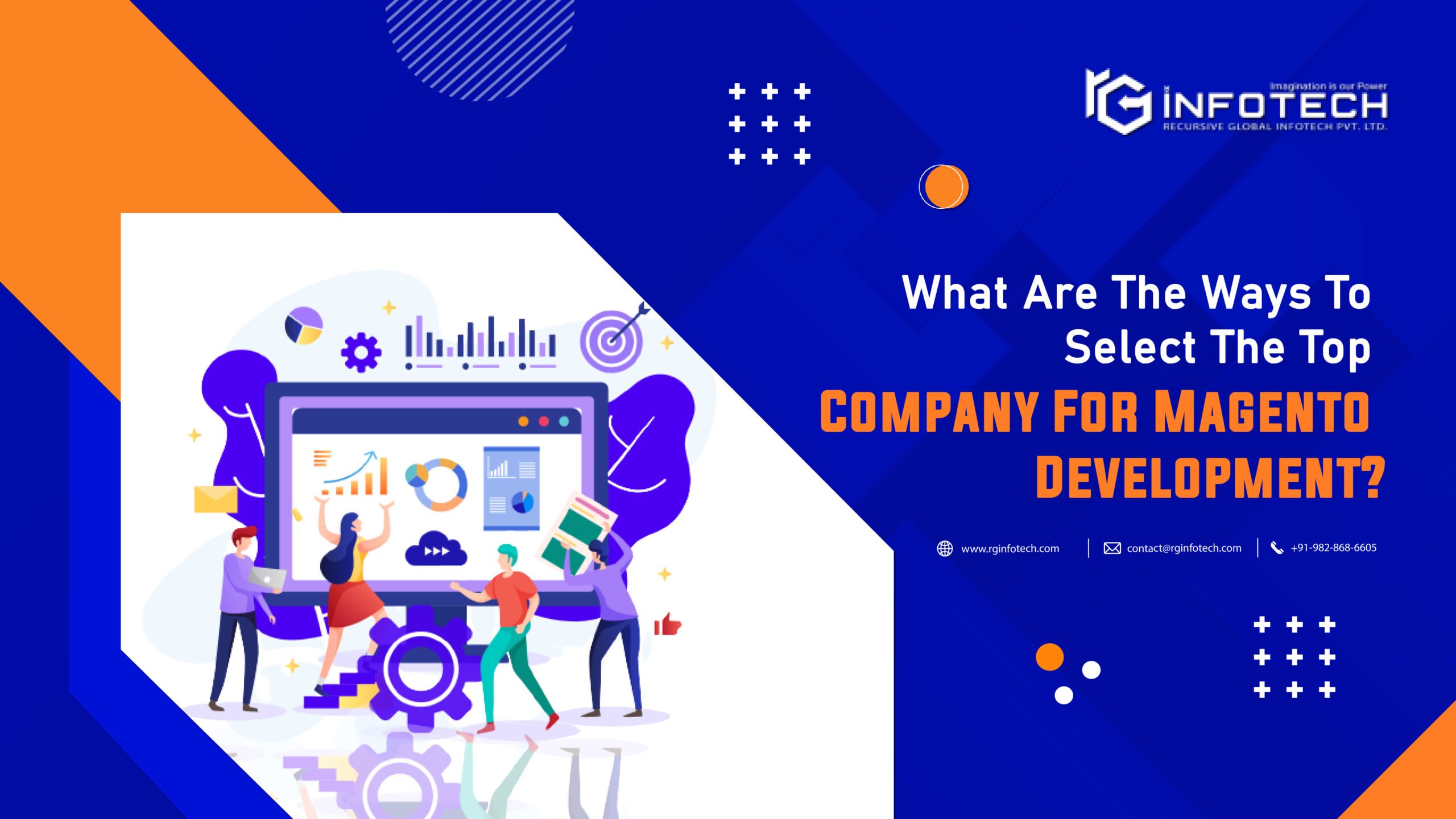 What Are The Ways To Select The Top Company For Magento Development?