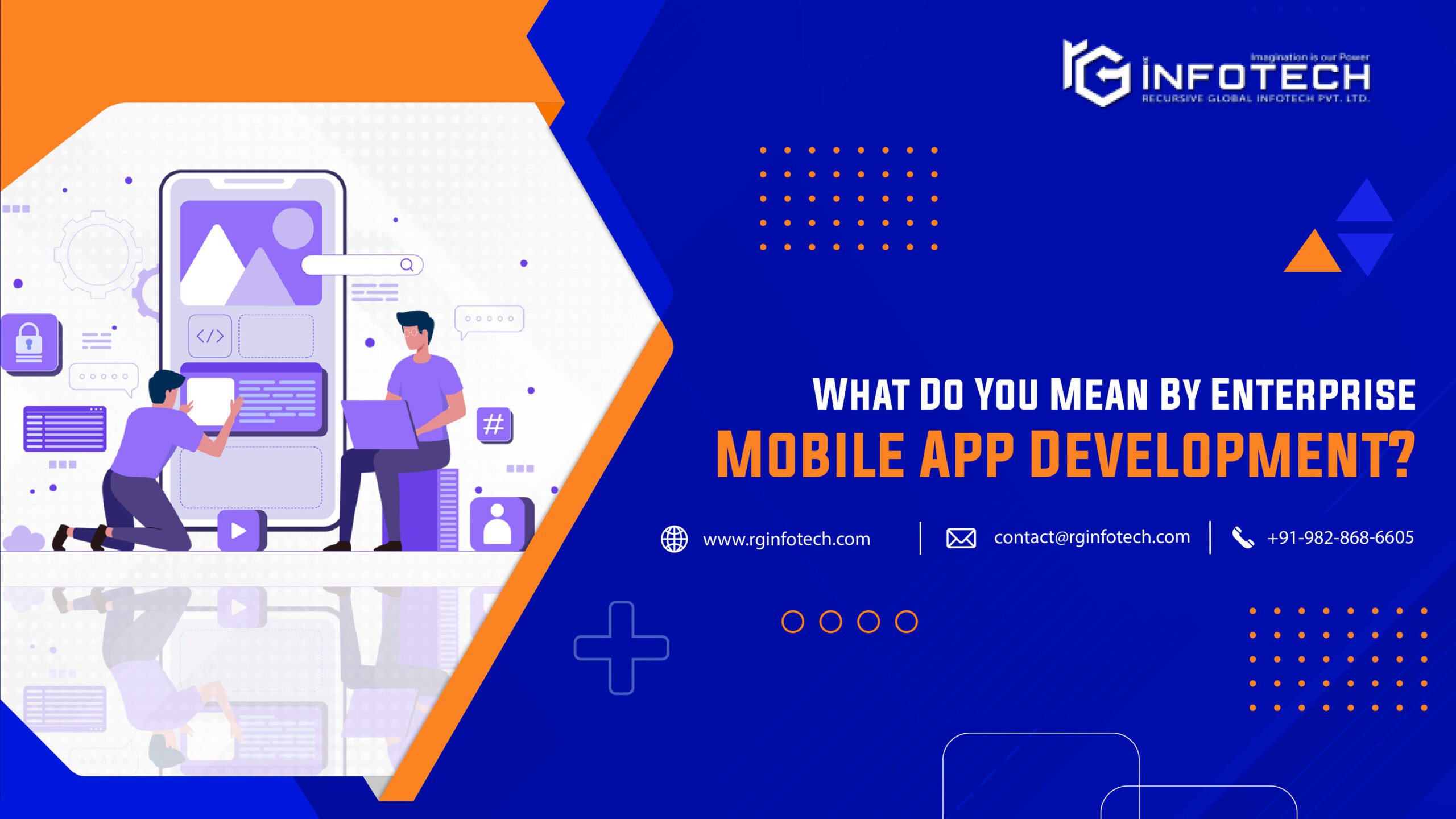 What Do You Mean By Enterprise Mobile App Development?