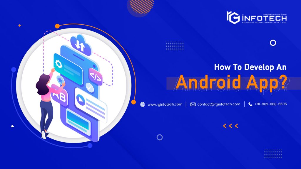 How to Build an Android App - A Complete Guide
